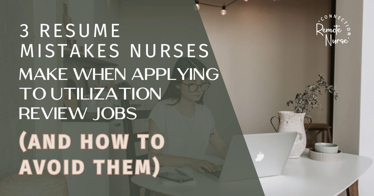 Utilization Review Nurse Resume Tips with Real Examples | Remote Nurse ...